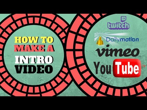 How To Make A Free Intro Video For YouTube And Twitch Videos (No Software)