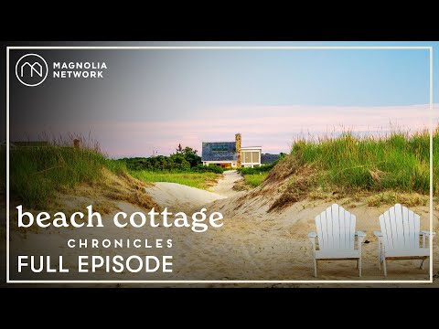 Calming Massachusetts Seaside Escape - Full Episode | Beach Cottage Chronicles | Magnolia Network