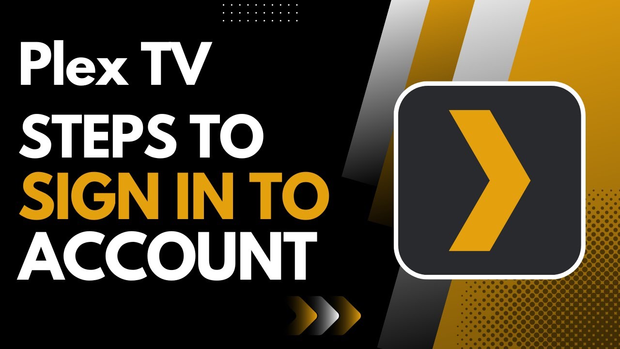 How to Login to Plex - Sign in Plex Account !