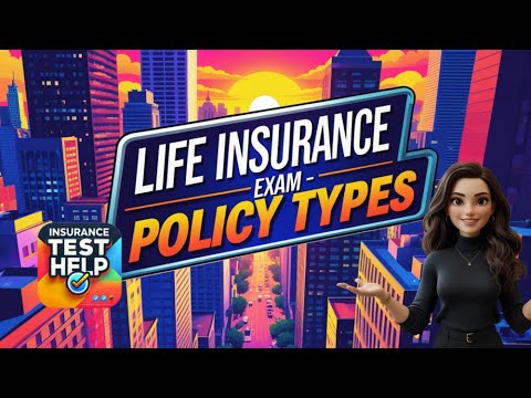 Types of Life Insurance Policies