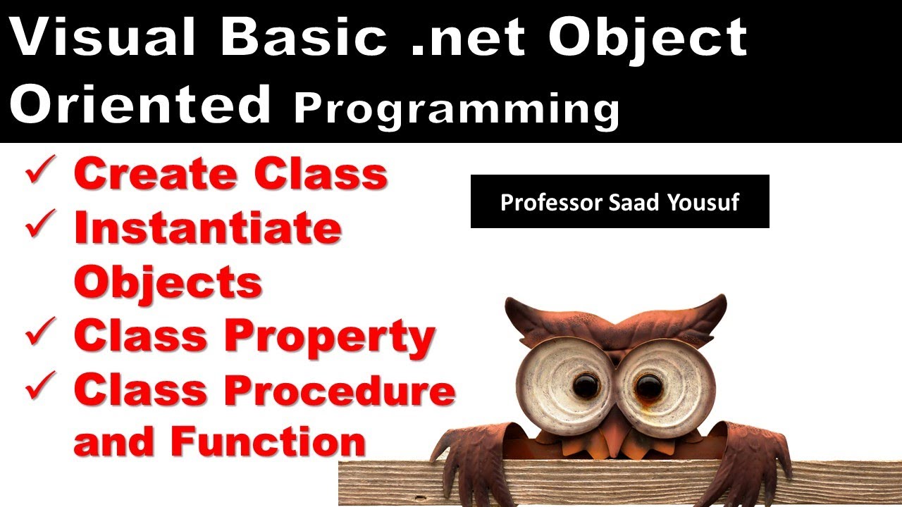 Object Oriented Programming VB .net - Creating Classes