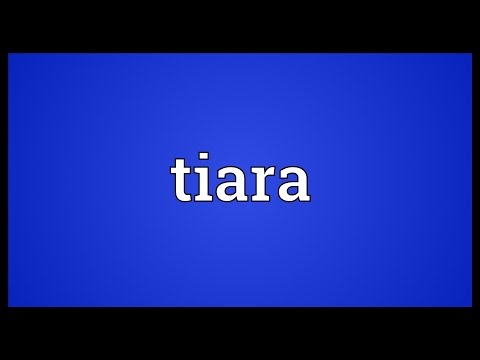 Tiara Meaning