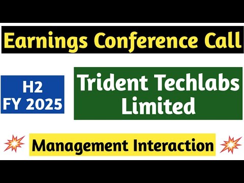 Trident Techlabs Earnings Call H2 FY 2025 | Investor Meet Conference Call Share Latest News