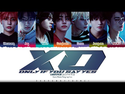 ENHYPEN 'XO (Only If You Say Yes) [Japanese Ver.]' Lyrics [Color Coded Kan_Rom_Eng] ShadowByYoongi