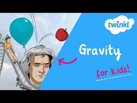 Gravity for Kids | What is Gravity? | Twinkl USA