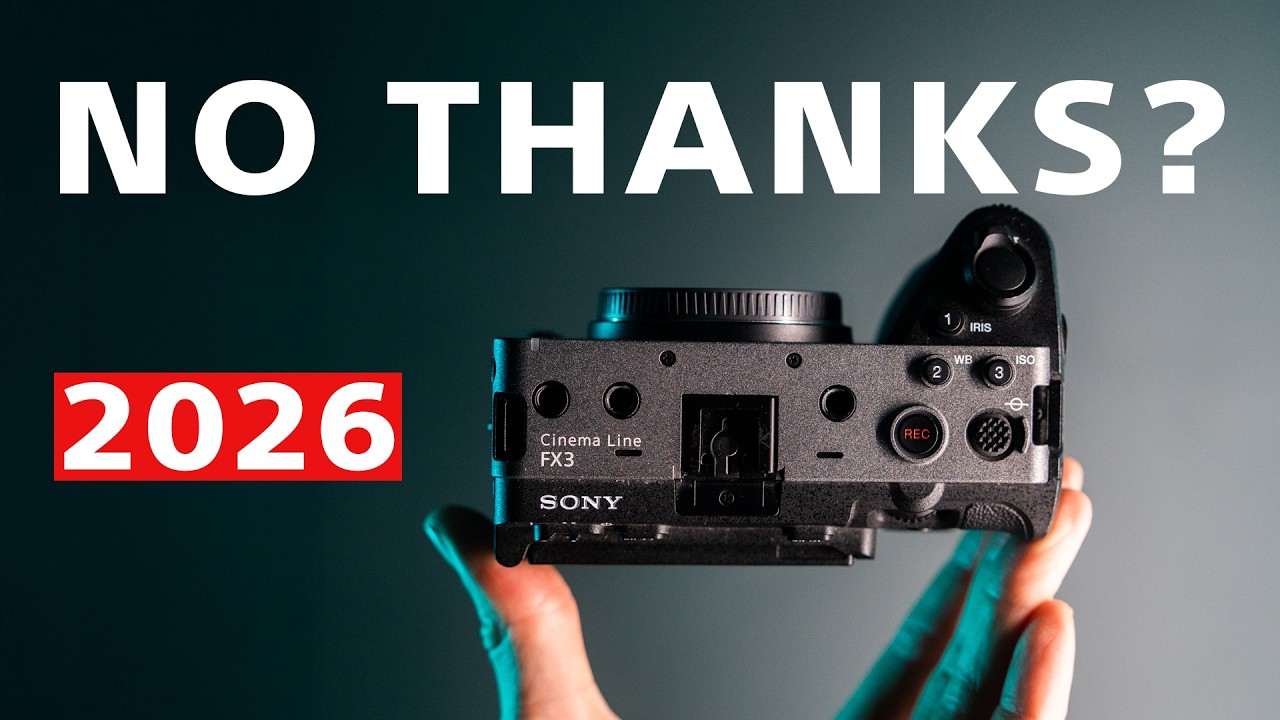 Sony FX3 in 2026. Time to switch cameras?
