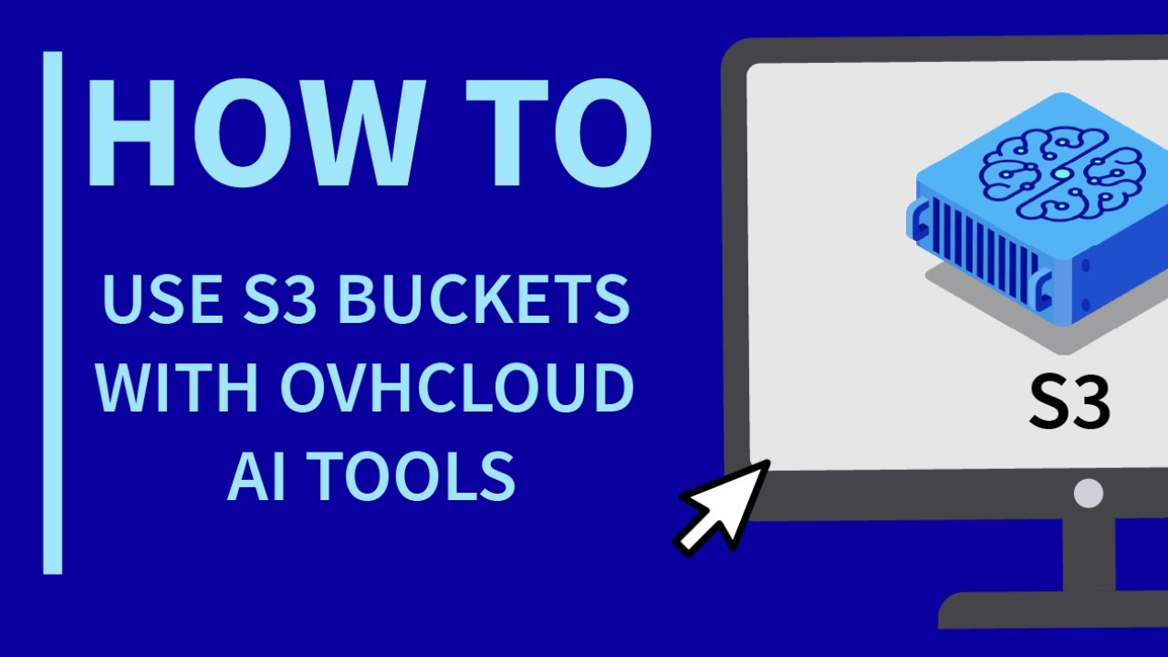 How to use S3 buckets with OVHcloud AI Tools