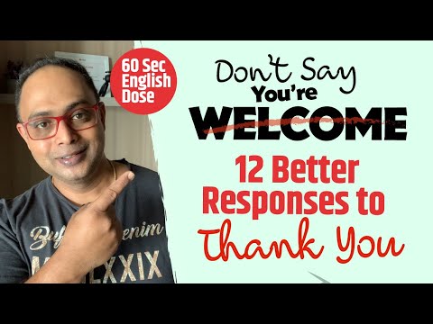 Stop Saying - You’re Welcome | 12 Better Responses To ‘Thank You’ | Spoken English Practice #shorts