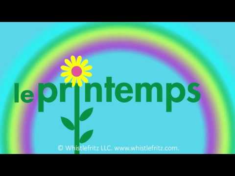 French for Kids -- French word for spring -- Le printemps video (Whistlefritz)