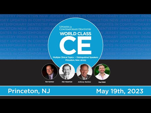 Updates in Contemporary Dentistry - Princeton, NJ - May 19, 2023