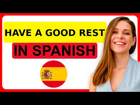 ✅How to Say HAVE A GOOD REST in Spanish ✏️How to Write and Pronounce HAVE A GOOD REST in Spanish.