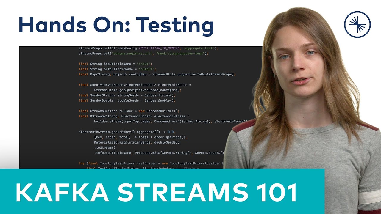 Kafka Streams Testing - Hands On