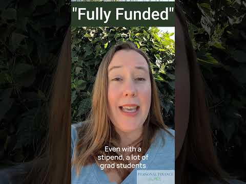 What Does It Mean to Be "Fully Funded" as a PhD student?