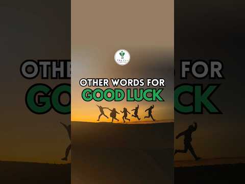 Other Words for Good Luck✨ #learnenglish #englishforprofessionals #ielts #toefl #thekeyenglishcourse