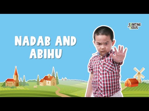 Nadab and Abihu | Sabbath School (Year A, L32)