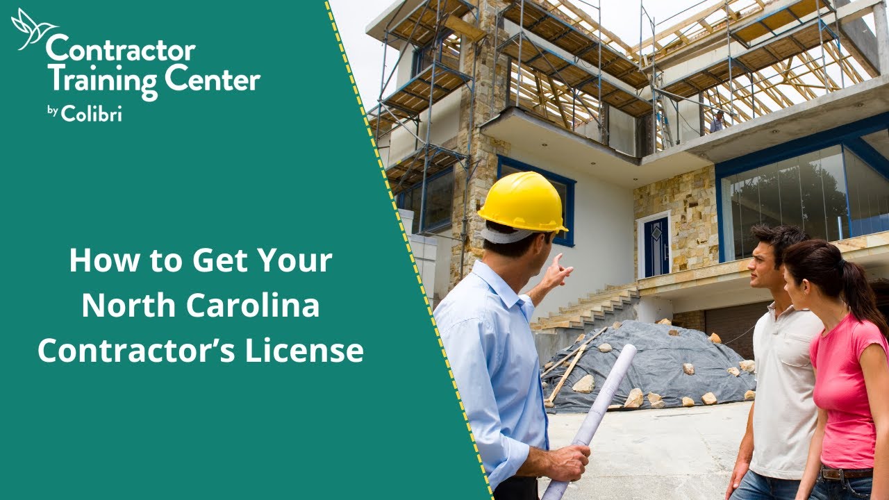 How to Get Your North Carolina Contractor License