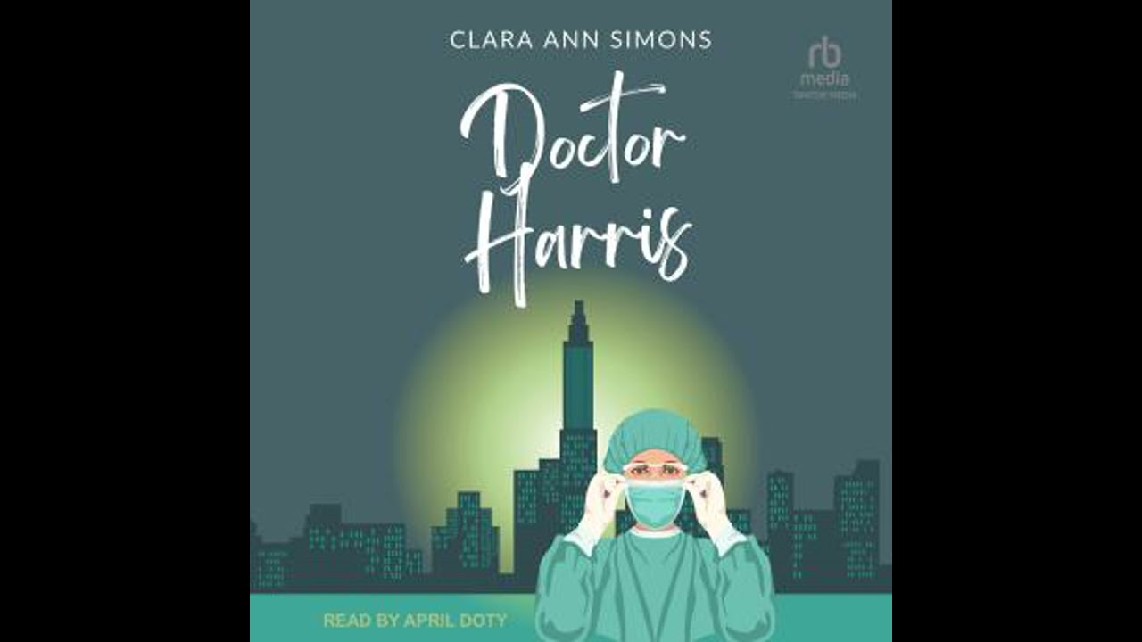 Doctor Harris by Clara Ann Simons