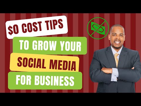 How to Grow Your Business on Social Media for Free