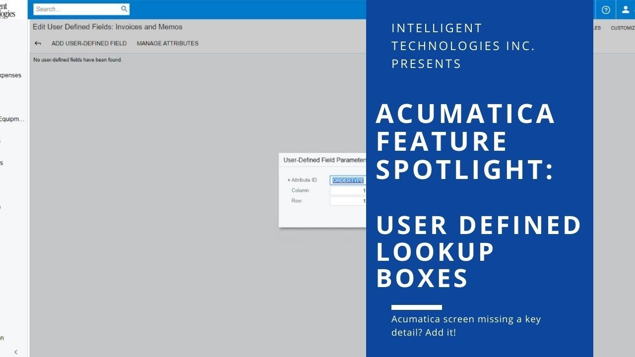 Acumatica Feature Spotlight: User Defined Lookup Boxes