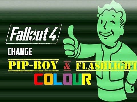 Fallout 4 Change PIP-BOY and flashlight colour