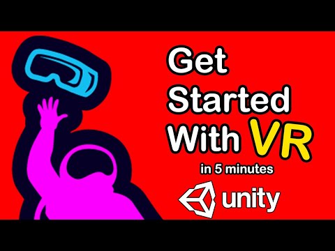 Get Started with VR in Unity in 5 minutes!