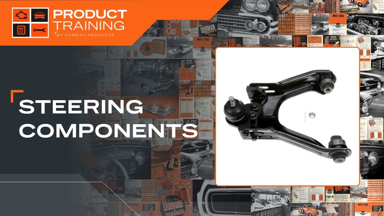 Steering Components | Counterperson Training from Dorman Training Center