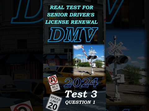 California DMV Senior Driver's License Renewal Test 2024