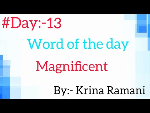 Word of the day||magnificent||day 13||english vocabulary|10th may 2021||rigel classes