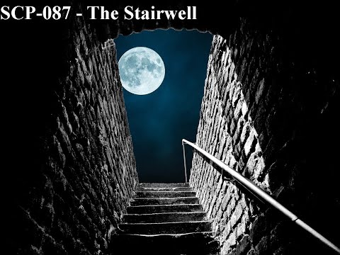 SCP-087 - The Stairwell