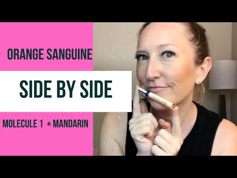 SIDE BY SIDE COMPARISON OF ORANGE SANGUINE AND MOLECULE 1 + MANDARIN