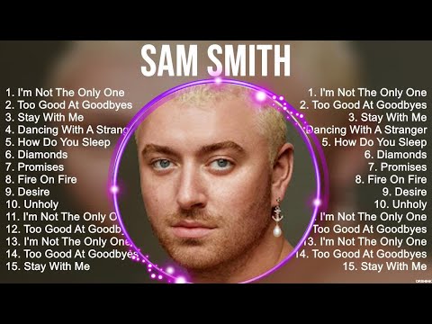 Sam Smith Top Hits ~ Best Songs Of Spotify Top Artists In The World