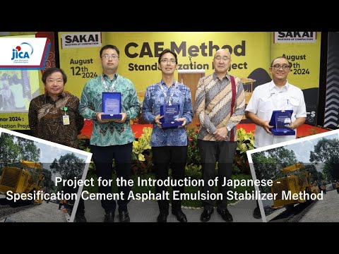 Project for the Introduction of Japanese – Specification Cement Asphalt Emulsion Stabilizer Method