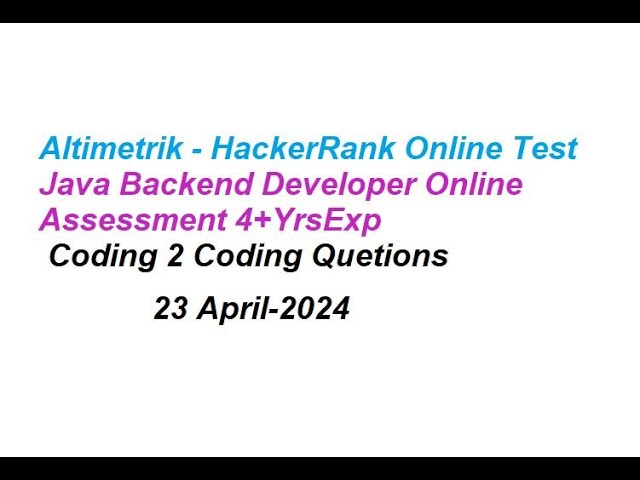 Preparing for the Altimetrik Online Assessment Test for Java Backend ...