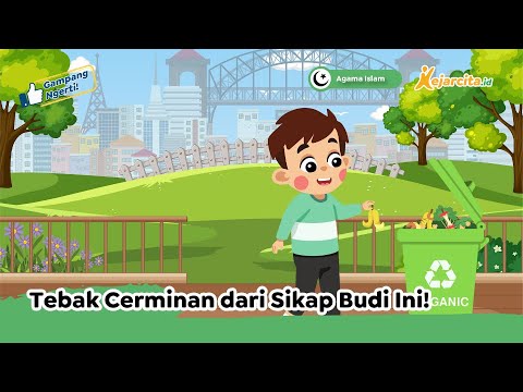 Tebak Cerminan dari Sikap Budi Ini! | Akhlak Terpuji | Pendidikan Agama Islam SD
