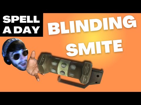 BLINDING SMITE - Spell A Day D&D 5E +1