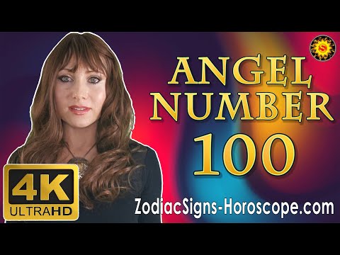 Seeing Angel Number 100 Meaning, Symbolism, Love and Spiritual Significance | 100 Spiritual Number