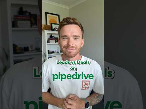 Pipedrive leads vs deals