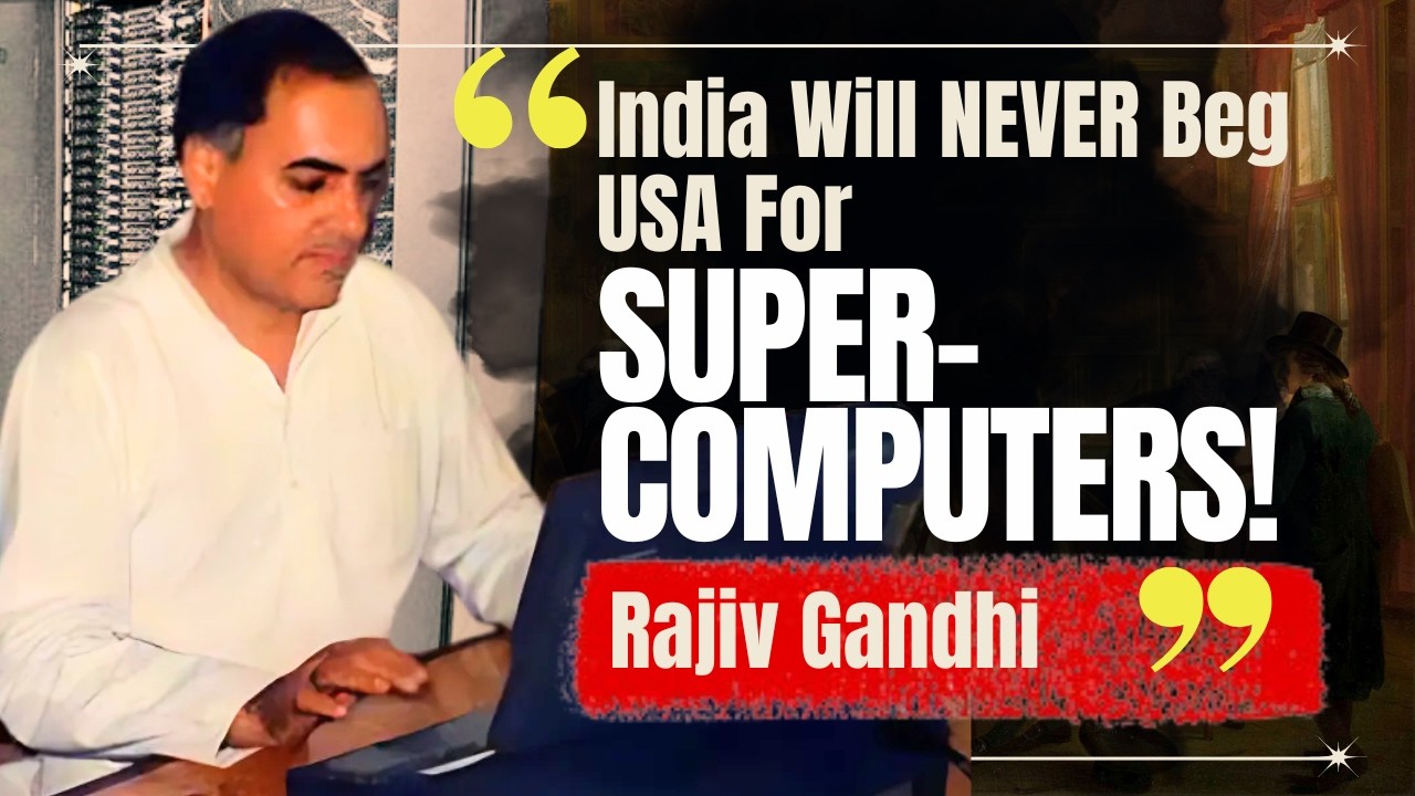 How Insult by US Led to India's First Supercomputer under Rajiv Gandhi
