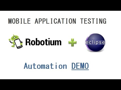 Robotium (+Recorder) - Eclipse IDE Plugin - Android Mobile Application Automation DEMO Video ...