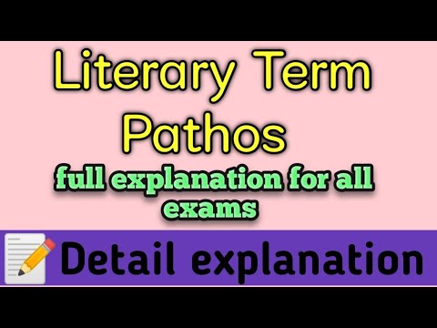 Pathos || Pathos in English Literature|| what is Pathos || Pathos meaning and definition
