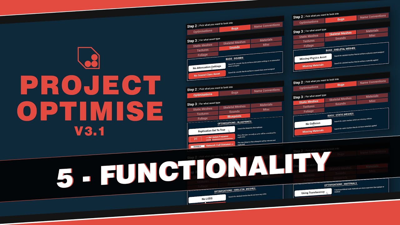 PROJECT OPTIMISE - 05 Functionality Breakdown (Unreal Engine 5 Tool)