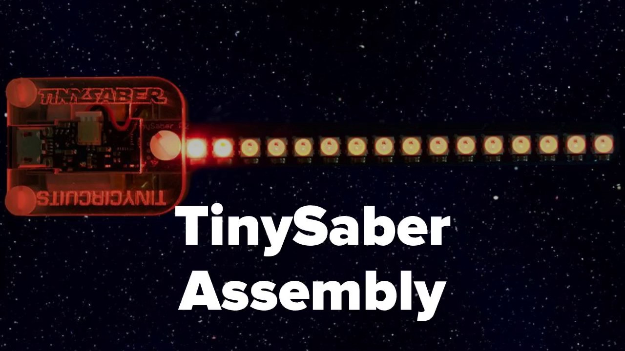 TinySaber Assembly