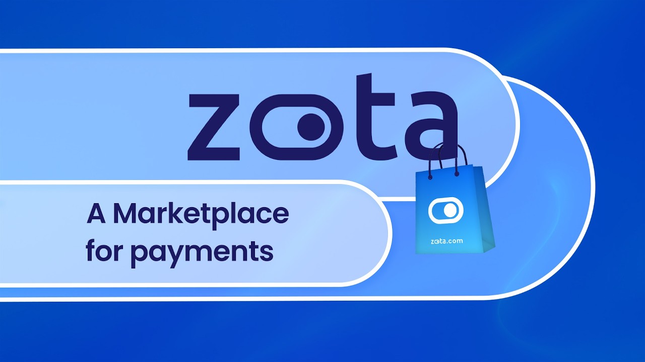 Zota, A marketplace for payments