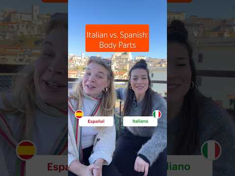 Italian vs. Spanish: Body Parts #languagelearning #polyglot #bilingual
