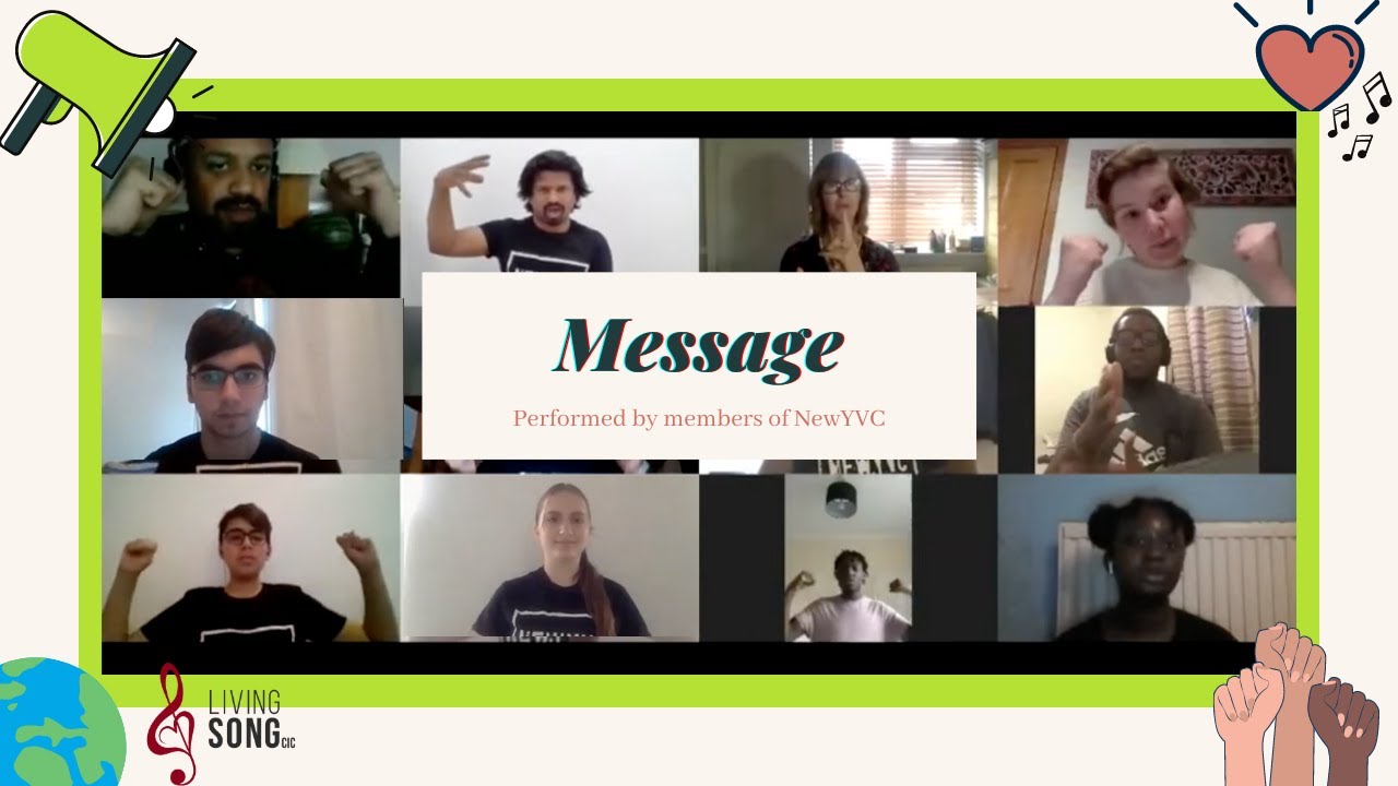 MESSAGE - Performed by members of NewYVC | Living Song CIC