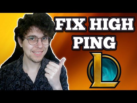 How To Fix High Ping In League Of Legends