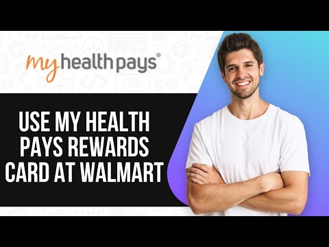 How To Use My Health Pays Rewards Card At Walmart 2025 (SIMPLE GUIDE)