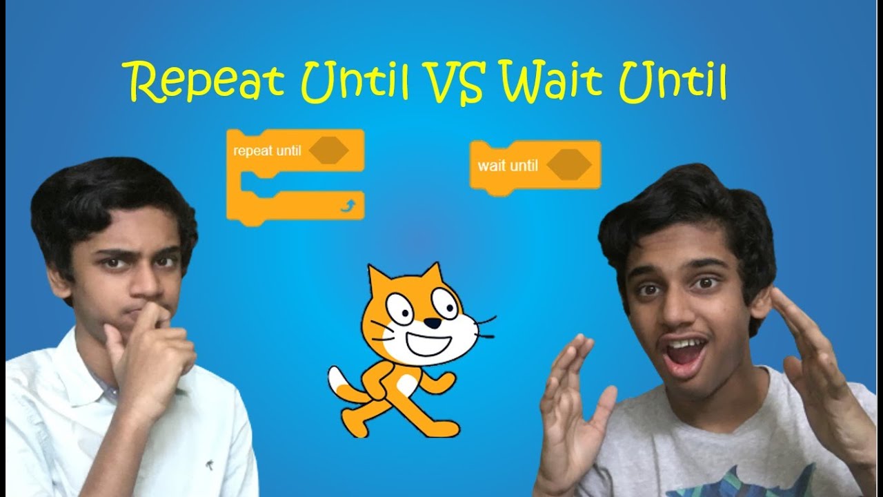 Repeat Until vs Wait Until | Scratch