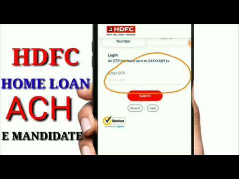 HDFC HOME LOAN ACH , E mandate process