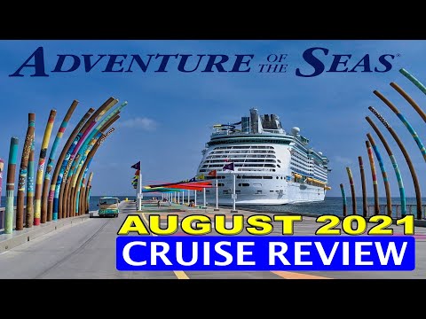 Adventure of the Seas - CRUISE REVIEW - August 2021 | Oakland Travel